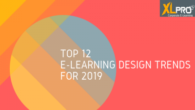 Top 12 E-Learning Design Trends For 2019